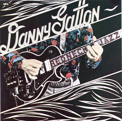 DANNY GATTON - REDNECK JAZZ CD | Aqualung Records
