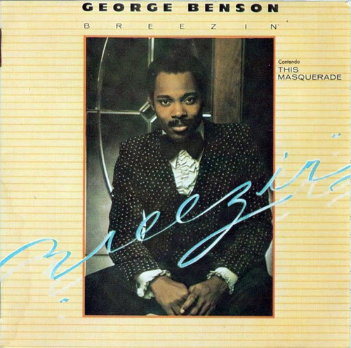 GEORGE BENSON - BREEZIN CD | Aqualung Records