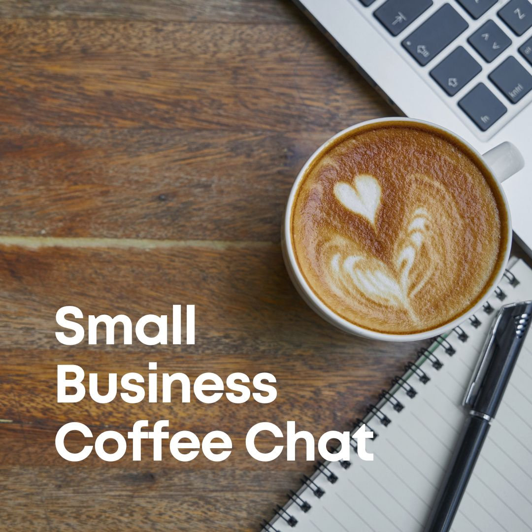 Small Business Coffee Chat | Shenandoah Community