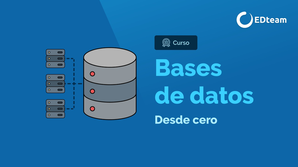 Bases de Datos Desde Cero de EDteam (MEGA)