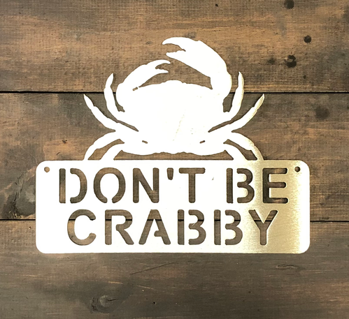 Dont Be Crabby Metal Wall Art ( pkg of 4) Item#0131 | Metal Sign Guy LLC