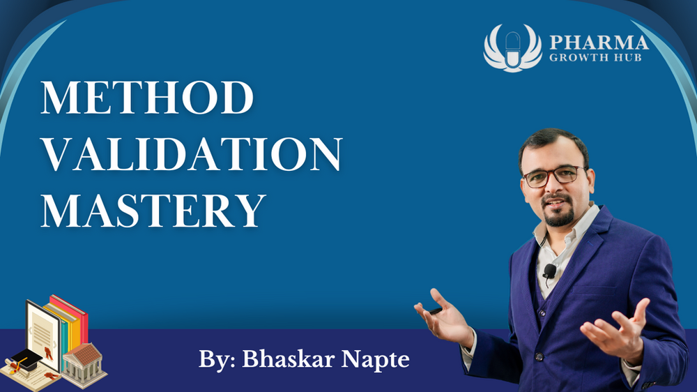ANALYTICAL METHOD VALIDATION | Pharmagrowthhub