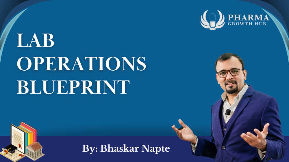 LAB OPERATIONS BLUEPRINT | Pharmagrowthhub