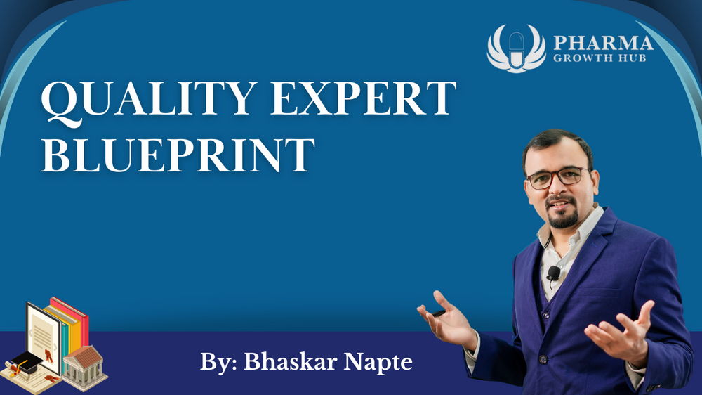 QUALITY EXPERT BLUEPRINT | Pharmagrowthhub