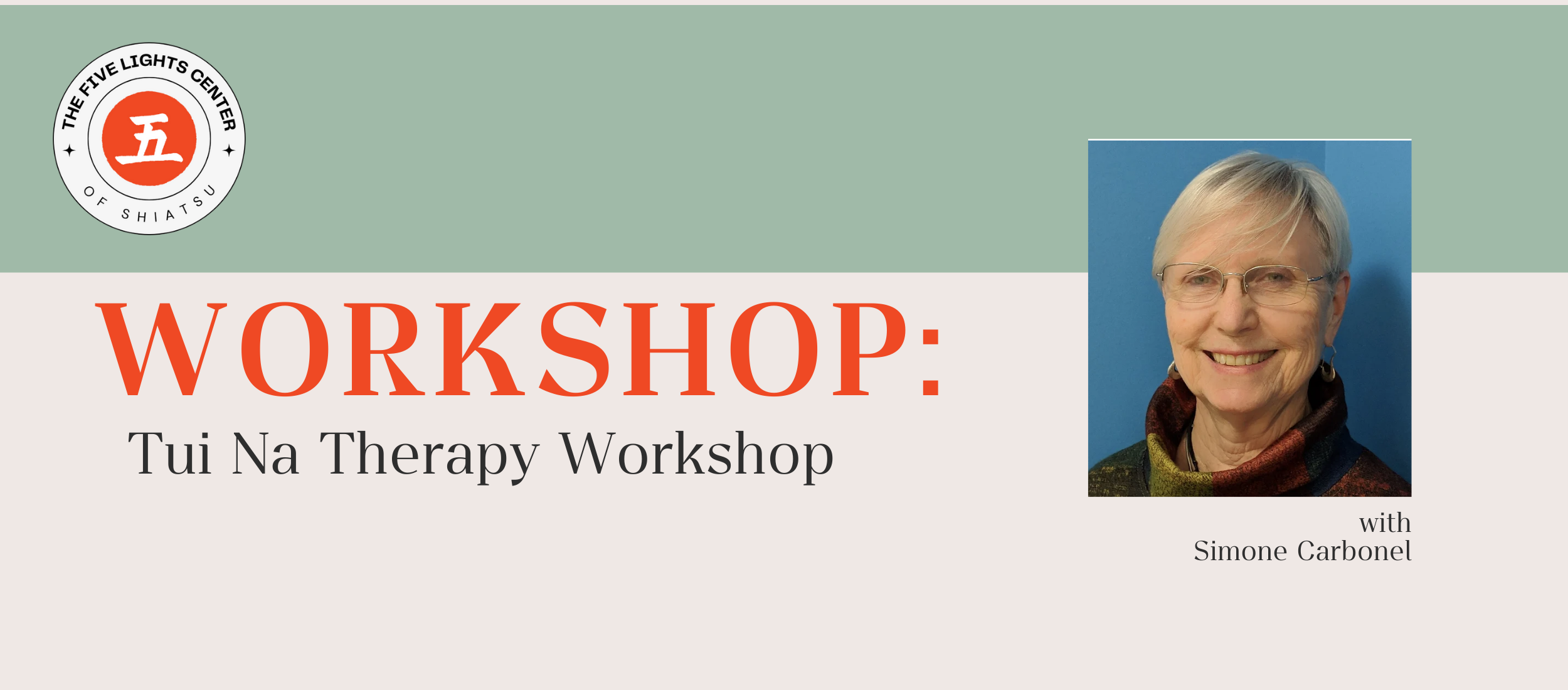 Tui Na Course with Simone Carbonel at Five Lights Center
