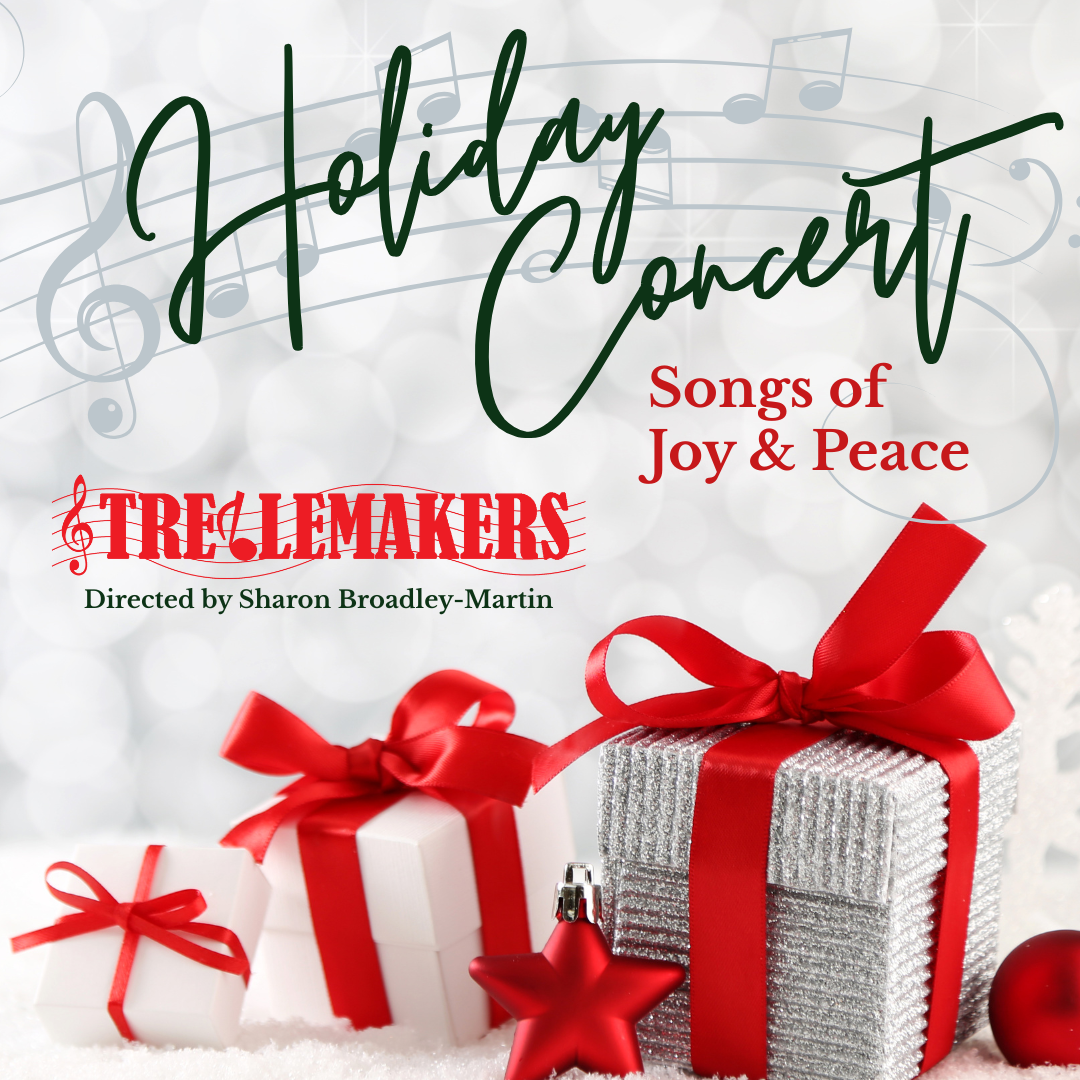 Treblemakers Holiday Concert: Songs of Joy & Peace | HopArtsCenter