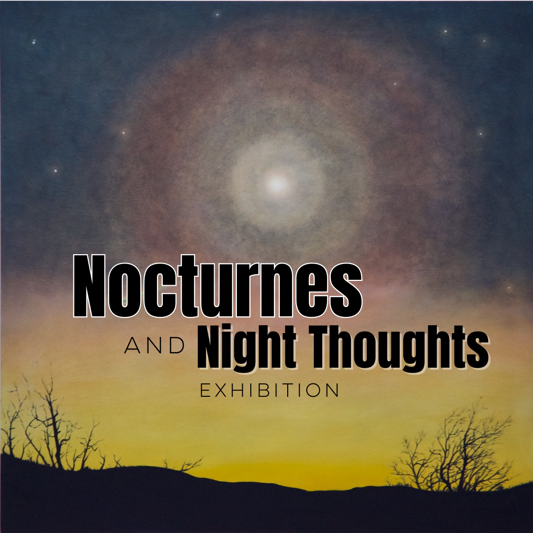Artist Reception: Nocturnes and Night Thoughts | HopArtsCenter