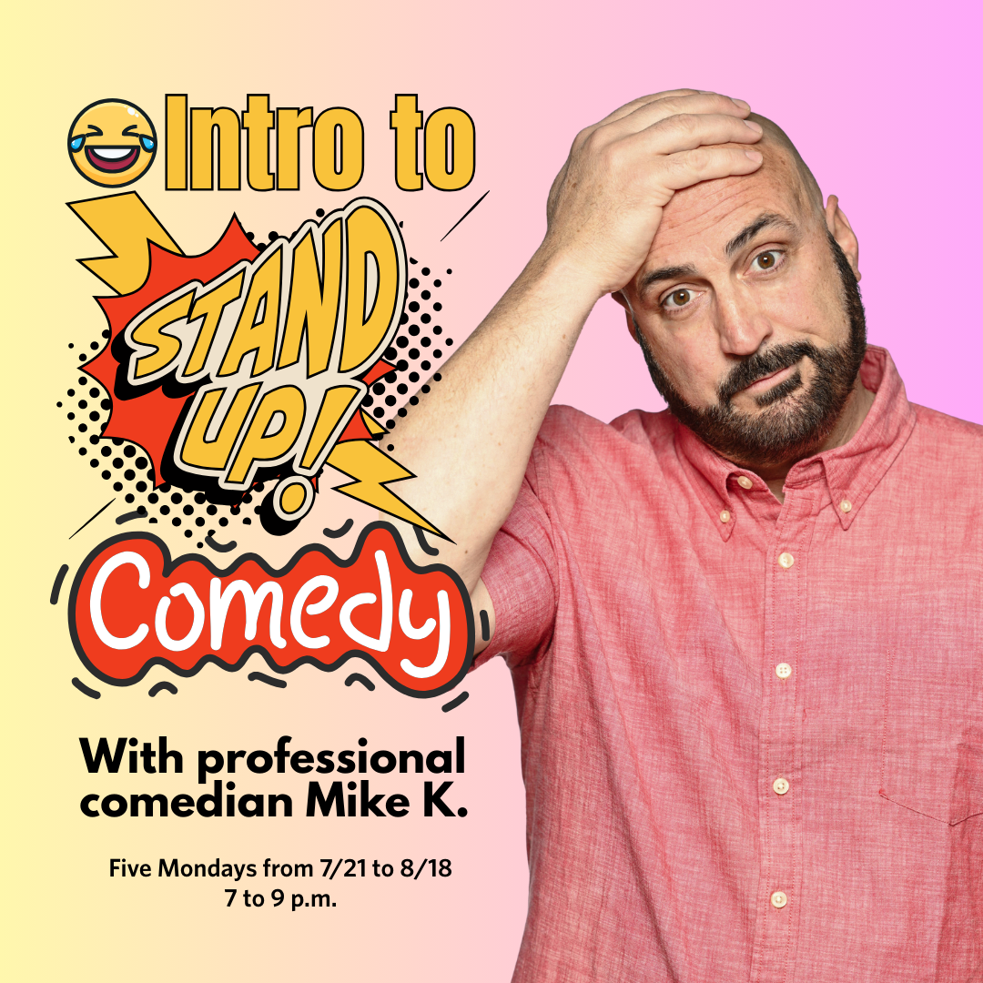 Intro to Stand-Up Comedy with Mike K. at Hopkinton Center for the Arts