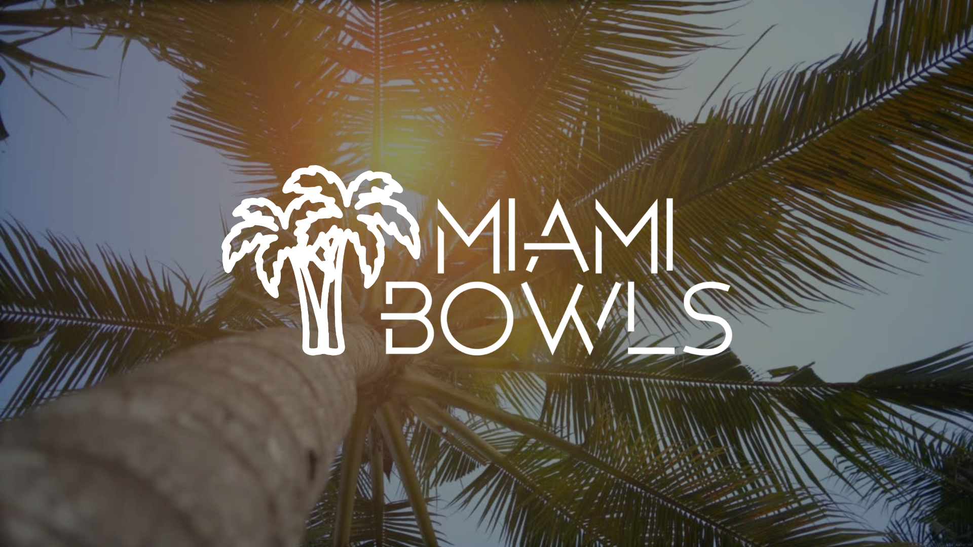 Menu | Miami Bowls | Miami, Florida