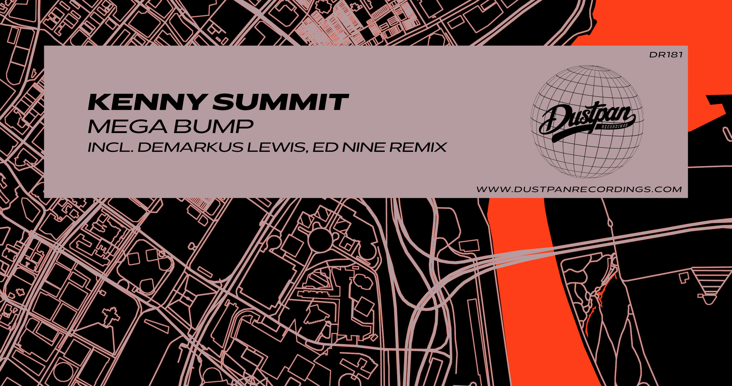 Kenny Summit - Mega Bump (Incl. Demarkus Lewis, Ed Nine Remix)
