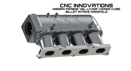 NISSAN MR18DE 1.8L LIVINA VERSA CUBE BILLET INTAKE MANIFOLD | CNC ...