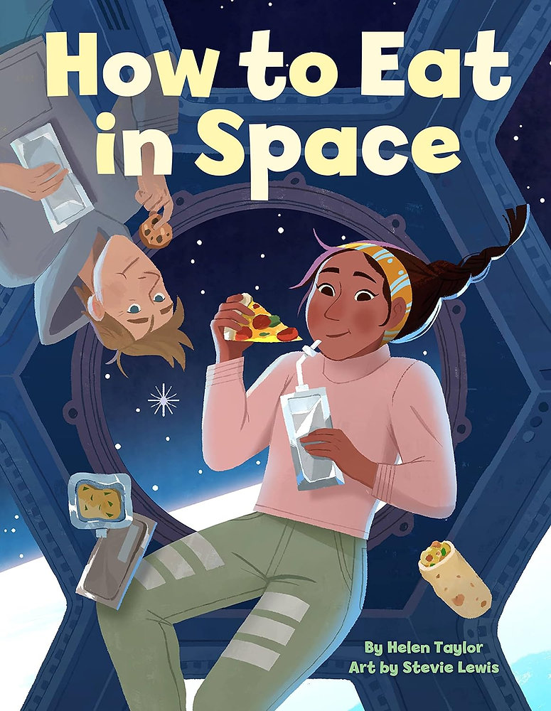 How to Eat in Space - Perfect Picture Book Friday #PPBF