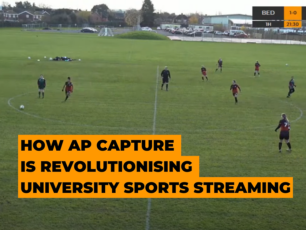 From the Pitch to the Screen: How AP Capture is Revolutionising ...