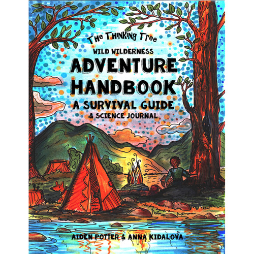 Wild Wilderness - Adventure Handbook: A Survival Guide (8+) | Thinking ...
