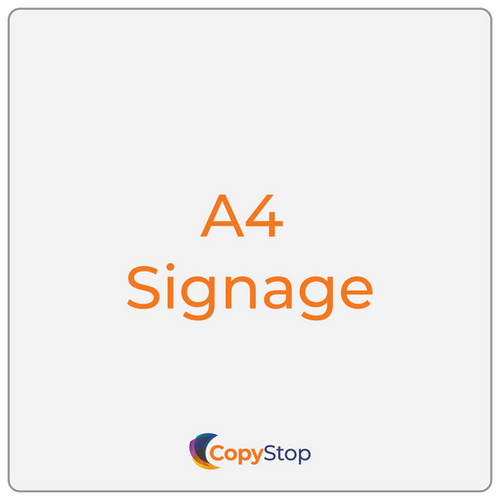 A4 Signage | Copystop