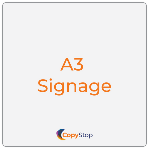 A3 Signage | Copystop