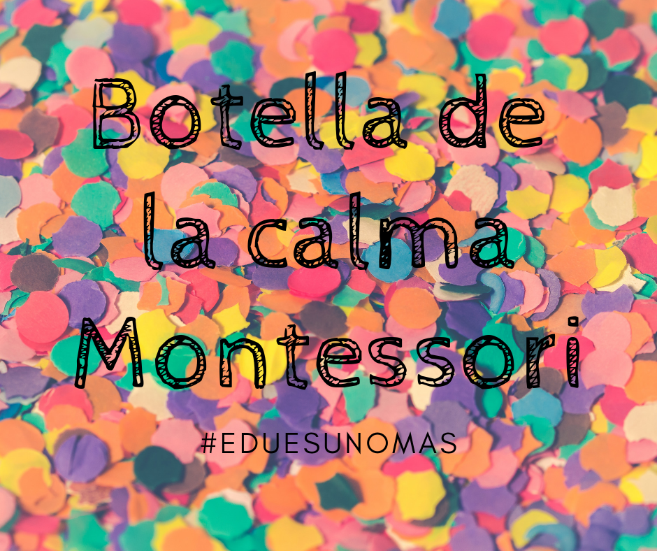 Botella De La Calma Montessori