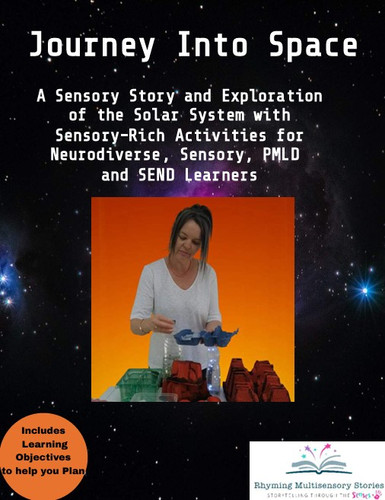 Journey Into Space Sensory Story and Sensory Rich Activities SEND PMLD ...