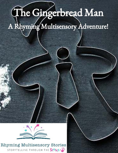 The Gingerbread Man Sensory Story and Sensory Rich Activities SEND PMLD ...