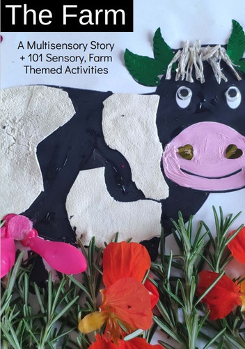 The Farm Sensory Story and 101 Sensory Rich Activities SEND PMLD ...