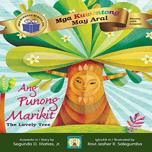 Ang Punong Marikit | Oyayi Filipino Books