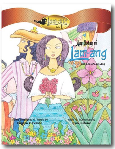 Ang Buhay ni Lam-Ang | Oyayi Filipino Books