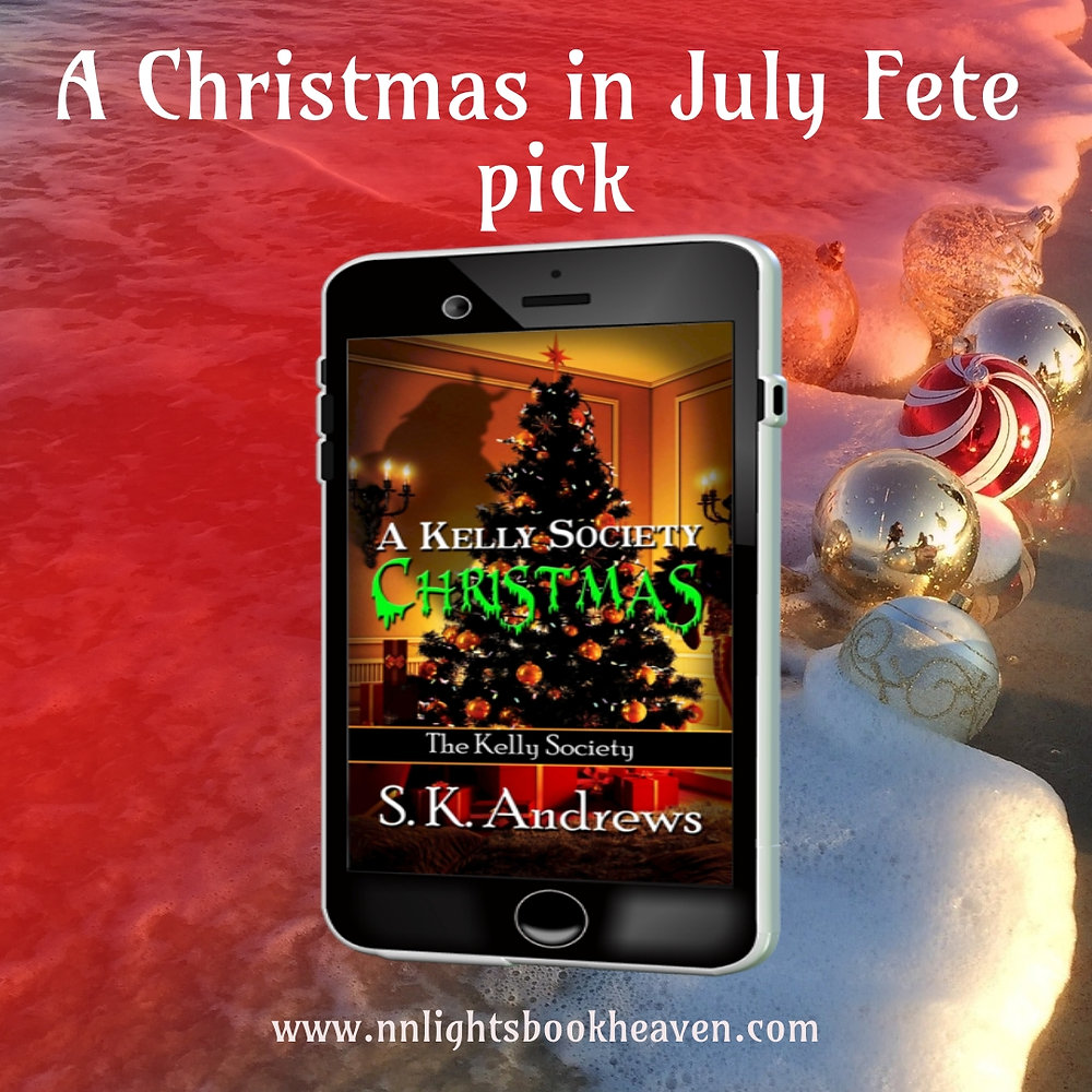 A Kelly Society Christmas is a Christmas in July Fete Pick!
