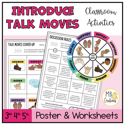 Accountable Talk Moves Activities, Worksheets, Poster | MB Creations