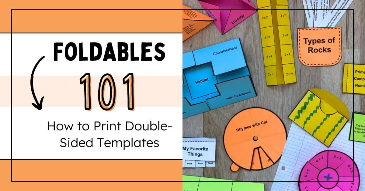 Foldables 101: How to Print Double-Sided Templates and Engage Students ...
