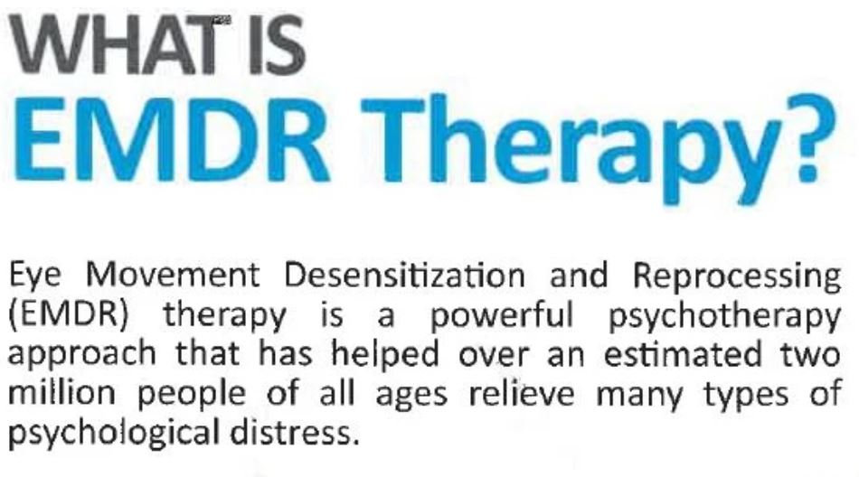 What is EMDR? (a short brochure I give out)