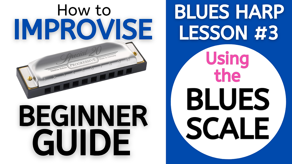 Blues Harmonica Improvisation Lesson 3 - The Blues Scale | Beginner ...