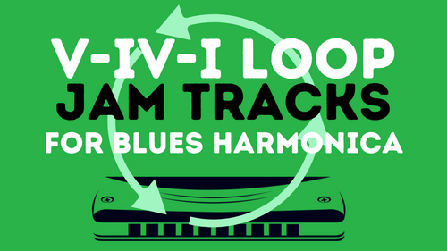 V-IV-I Chord Loops for Blues Harmonica | LearnTheHarmonica