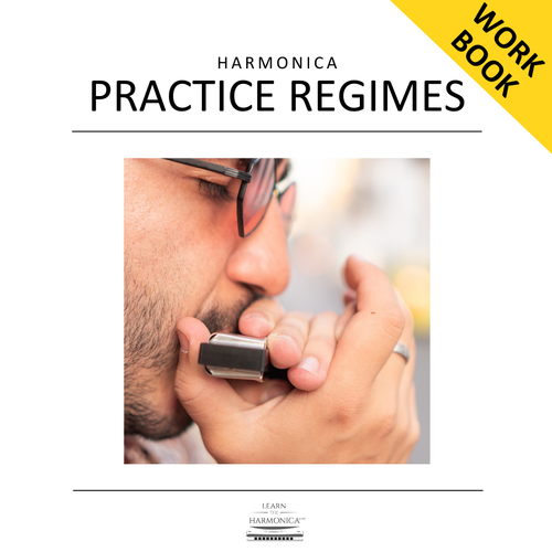 Harmonica Practice Regimes e-Workbook | LearnTheHarmonica