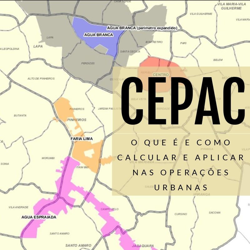 CEPAC - Cálculo e aplicação nas Operações Urbanas