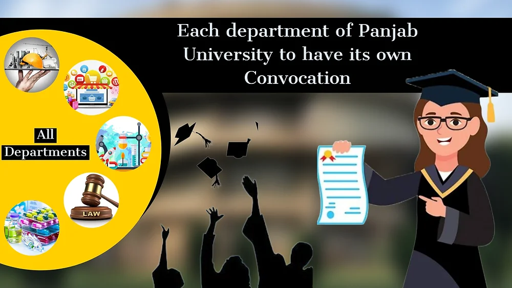 Each department of PU can now organise its own Convocation Ceremony ...