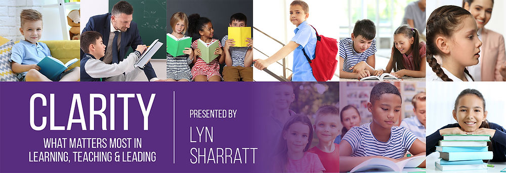 Clarity Workshops: What Matters MOST in Learning, Teaching, and Leading