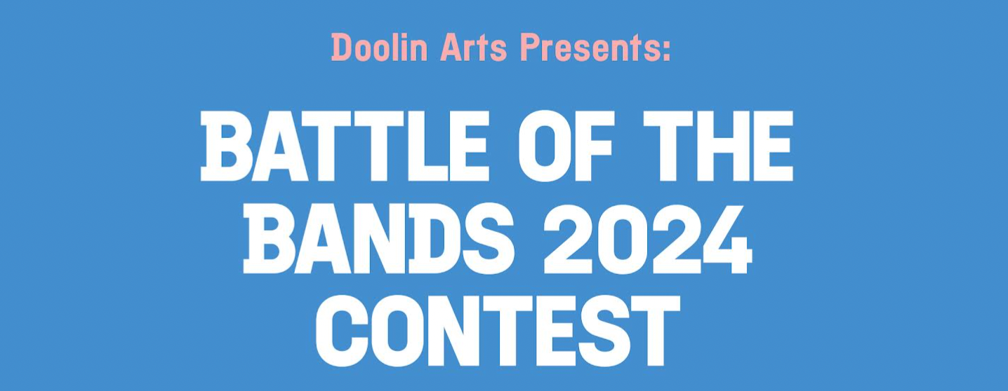 Battle of the Bands 2024 | Doolin Arts