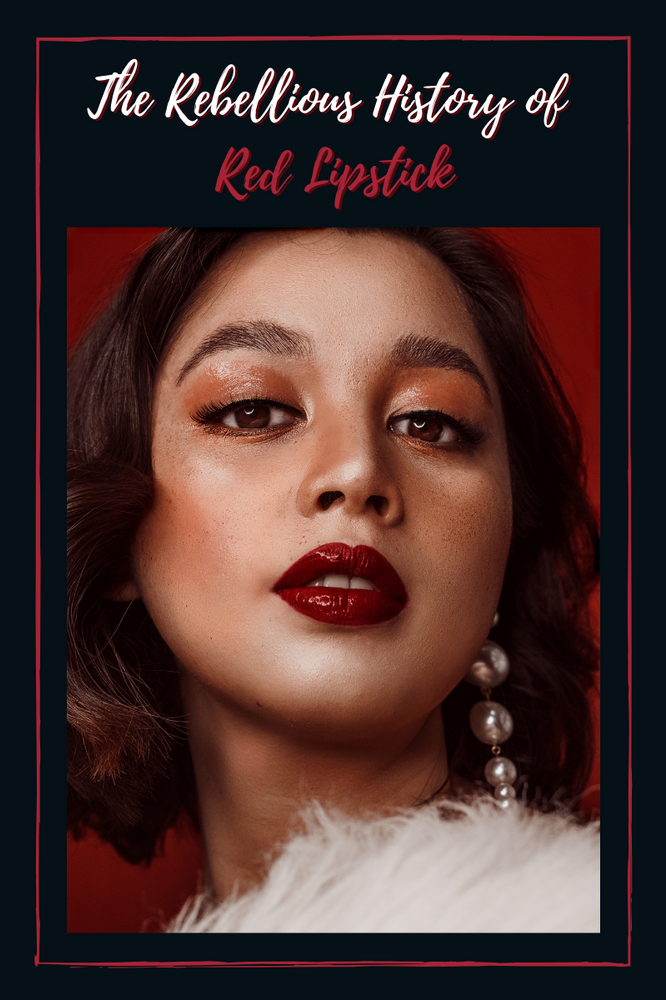 The Rebellious History of Red Lipstick