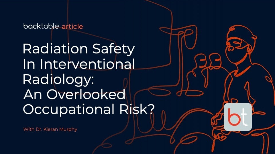 Radiation Safety in Interventional Radiology: An Overlooked ...
