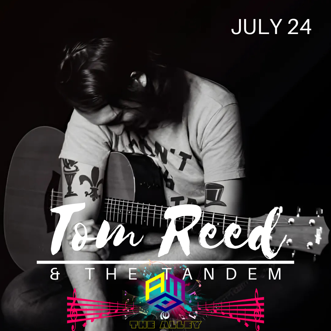 Tom Reed & The Tandem | Amp the Alley