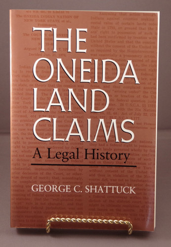 The Oneida Land Claims | iroquoismuseum