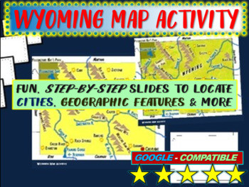 WYOMING Map Activity: follow-along slides with blank map handouts ...
