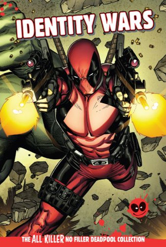 Deadpool: Identity Wars (Issue 25 #54) | Lads Mags Online