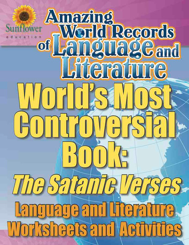 WORLD'S MOST CONTROVERSIAL BOOK: THE SATANIC VERSES— Literature ...