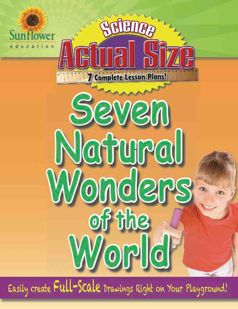 Actual Size—Science: SEVEN NATURAL WONDERS OF THE WORLD | Sunflower ...