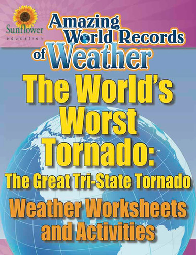 Amazing World Record of Weather: WORST TORNADO—Worksheets and ...