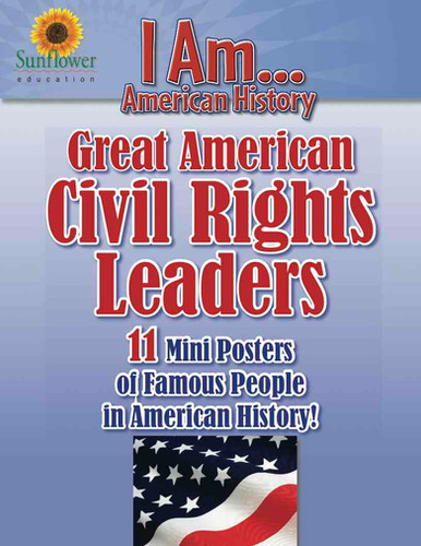 Great American CIVIL RIGHTS LEADERS—11 Posters of Famous People in ...