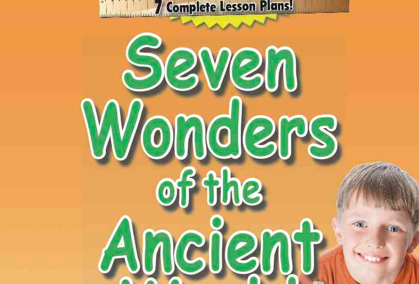 Actual Size—Social Studies: SEVEN WONDERS OF THE ANCIENT WORLD ...