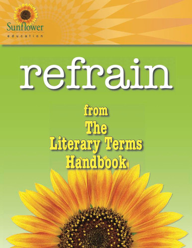 Literary Terms: REFRAIN | Sunflower Education