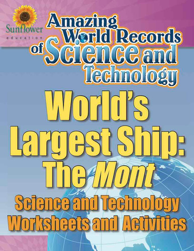 Amazing World Record of Science and Technology: LARGEST SHIP—Worksheets ...
